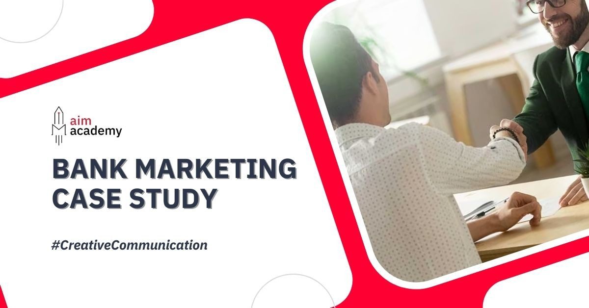 Bóc Tách 3 Case Study Bank Marketing Thắng Giải Cannes Lions